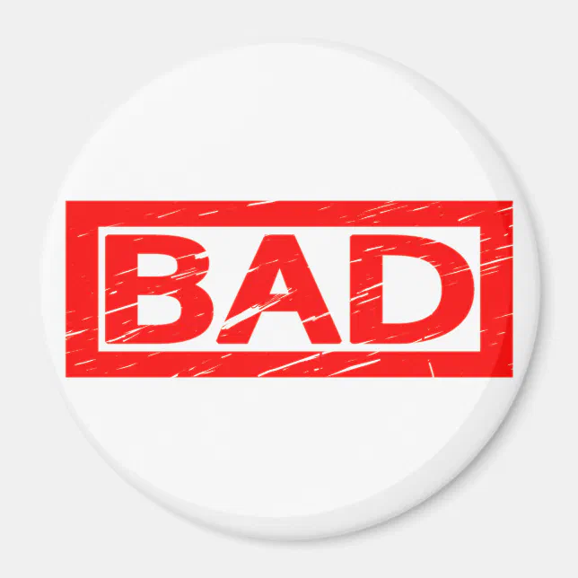 Bad Stamp Magnet | Zazzle
