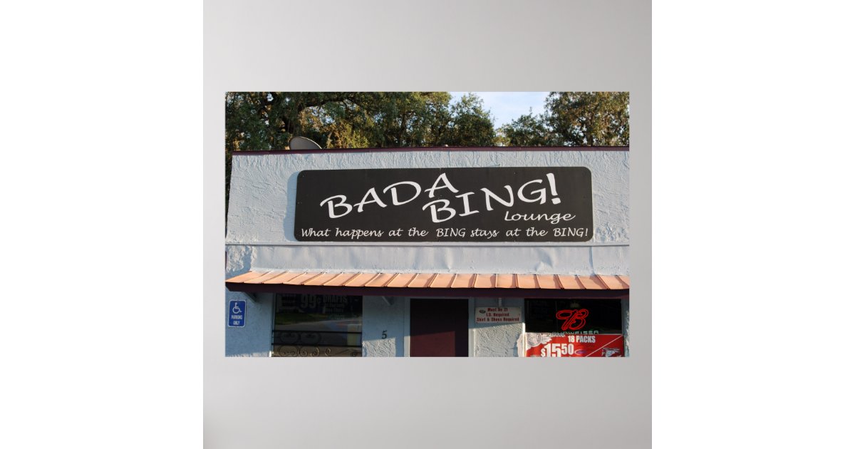 BADA BING POSTER | Zazzle