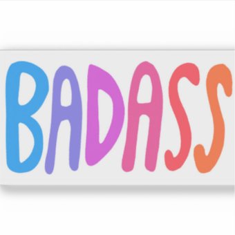 BADASS Colorful Fun Lettering Sticker | Zazzle