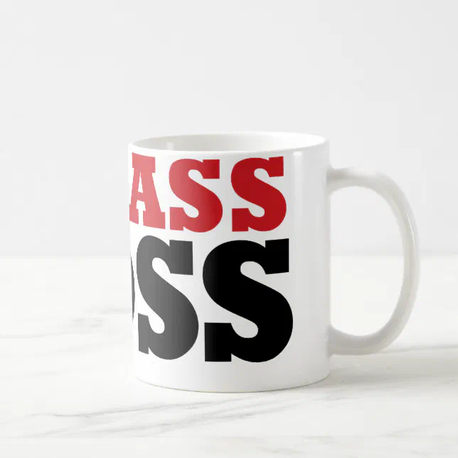 Badass Funny Boss Coffee Mug | Zazzle