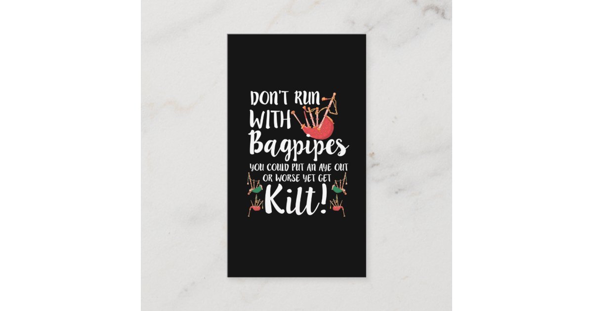 Bagpipe Quote Kilt Music Scotland Bagpiping Humor Business Card | Zazzle
