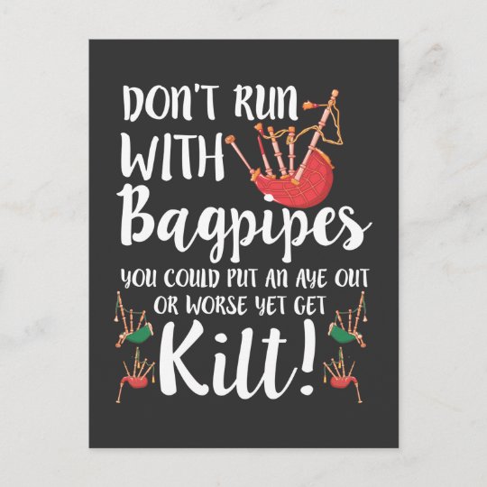 Bagpipe Quote Kilt Music Scotland Bagpiping Humor Postcard | Zazzle.com
