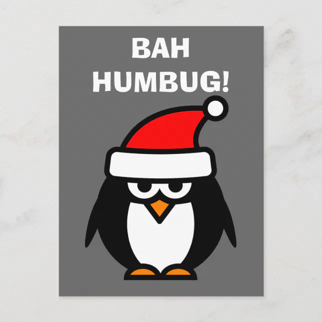Bah Humbug anti Christmas penguin cartoon postcard | Zazzle