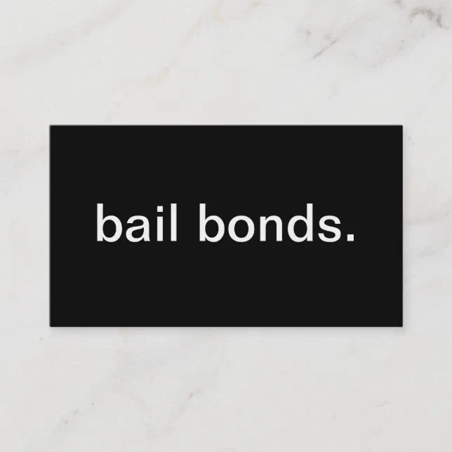 Bail Bonds Business Card | Zazzle