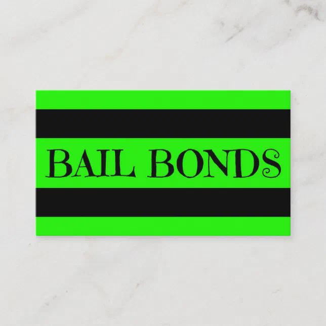 Bail Bonds Neon Green Business Card | Zazzle