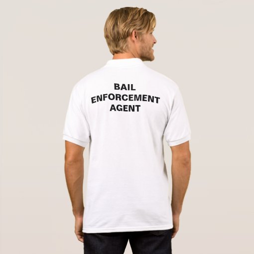 Bail Enforcement Agent Polo Shirt | Zazzle