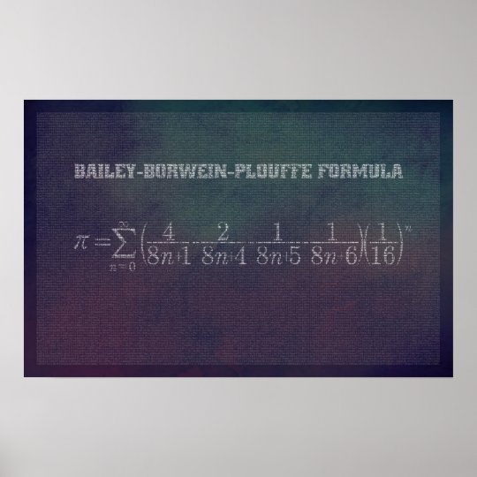 Bailey-Borwein-Plouffe Pi Formula - Math Poster | Zazzle.com