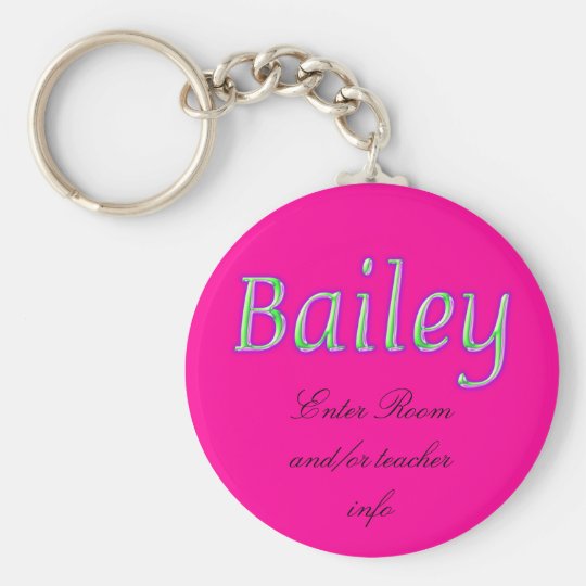 Bailey Name Tag Key Chain | Zazzle.com