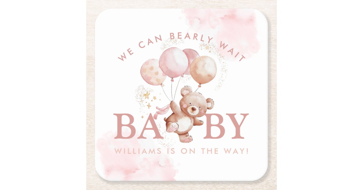 BAILEY Pink Bearly Wait Teddy Bear Baby Shower Square Paper Coaster ...