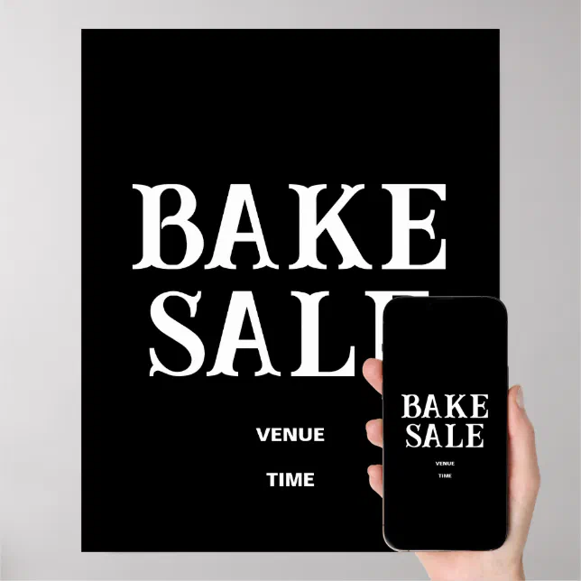 Bake Sale Sign Template, Black and White Poster | Zazzle