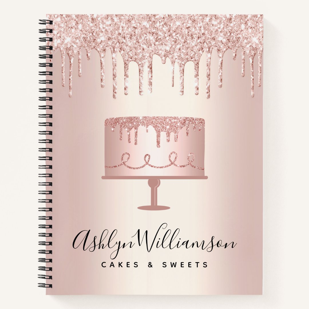 Bakery Rose Gold Glitter Drips Cake Pastry Chef Notebook | Zazzle