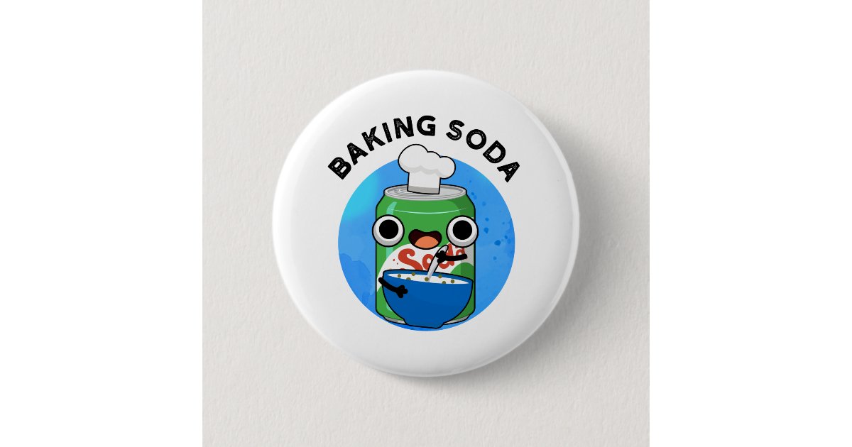 Baking Soda Funny Soda Pop Pun Button | Zazzle