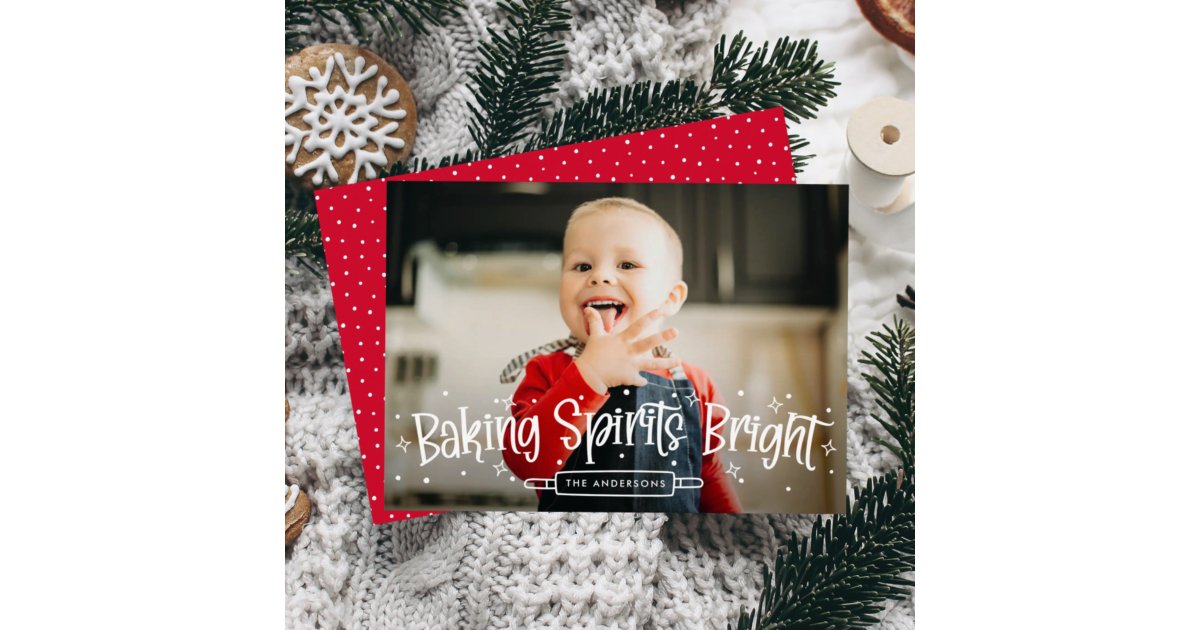 Baking Spirits Bright Photo Holiday Card | Zazzle