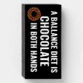 Balance Diet Is Chocolate In Both Hands Donut Wooden Box Sign | Zazzle