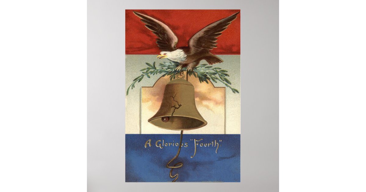 Bald Eagle Liberty Bell 4th of July Poster | Zazzle