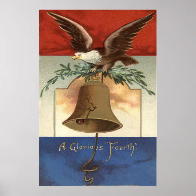 Bald Eagle Liberty Bell 4th of July Poster | Zazzle