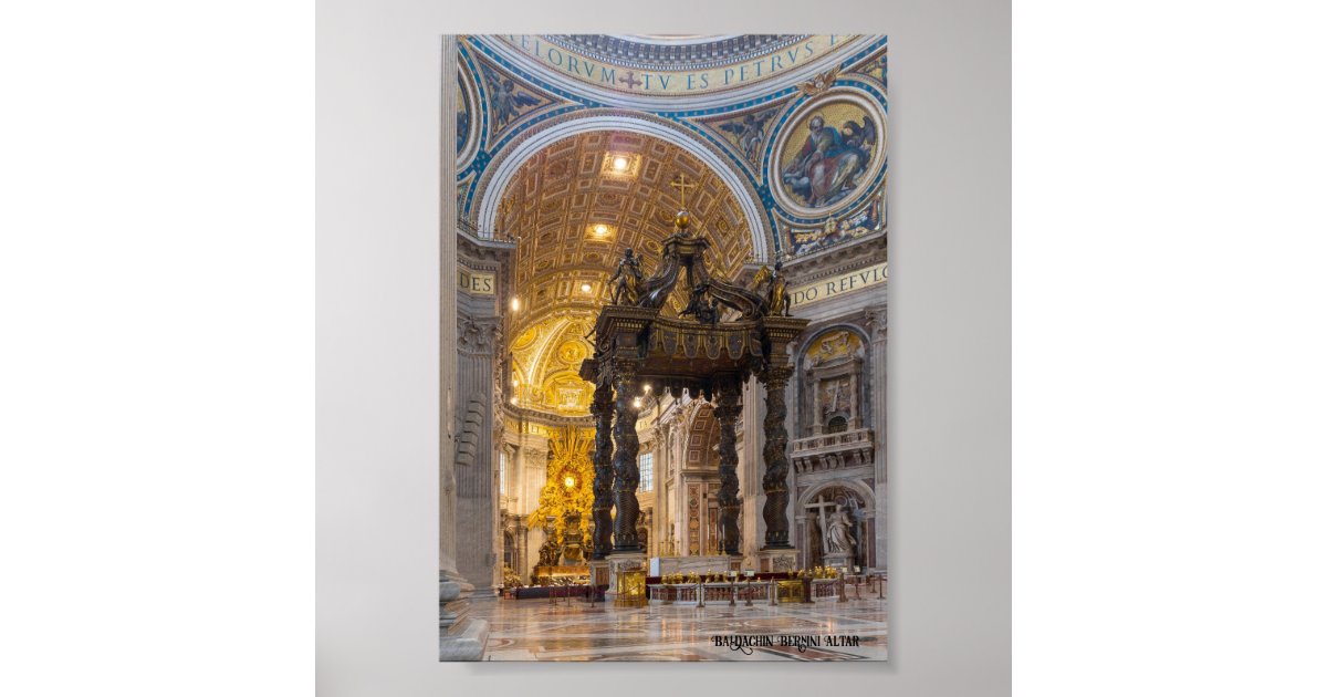 Baldachin Bernini Altar , Vatican Poster | Zazzle
