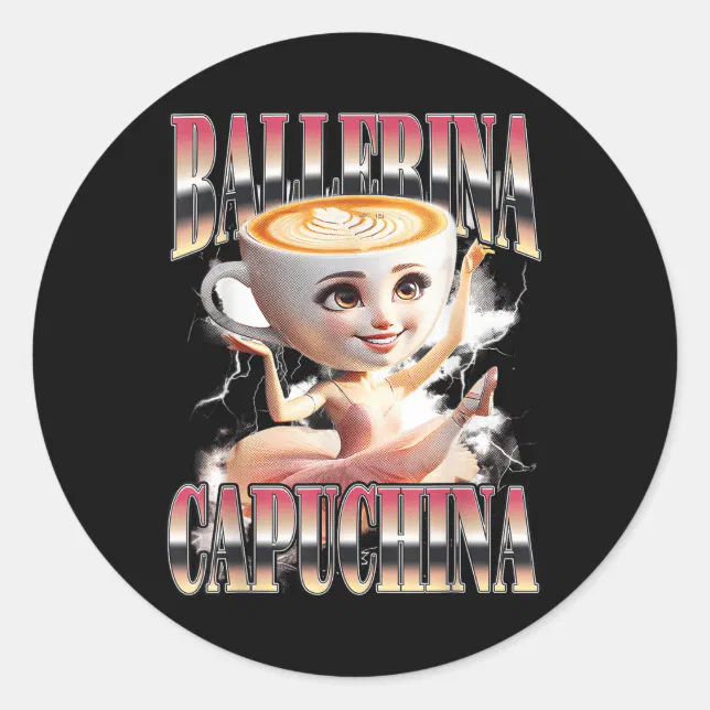 Ballerina Capuchina Funny Italian Brainrot Meme Hu Classic Round ...