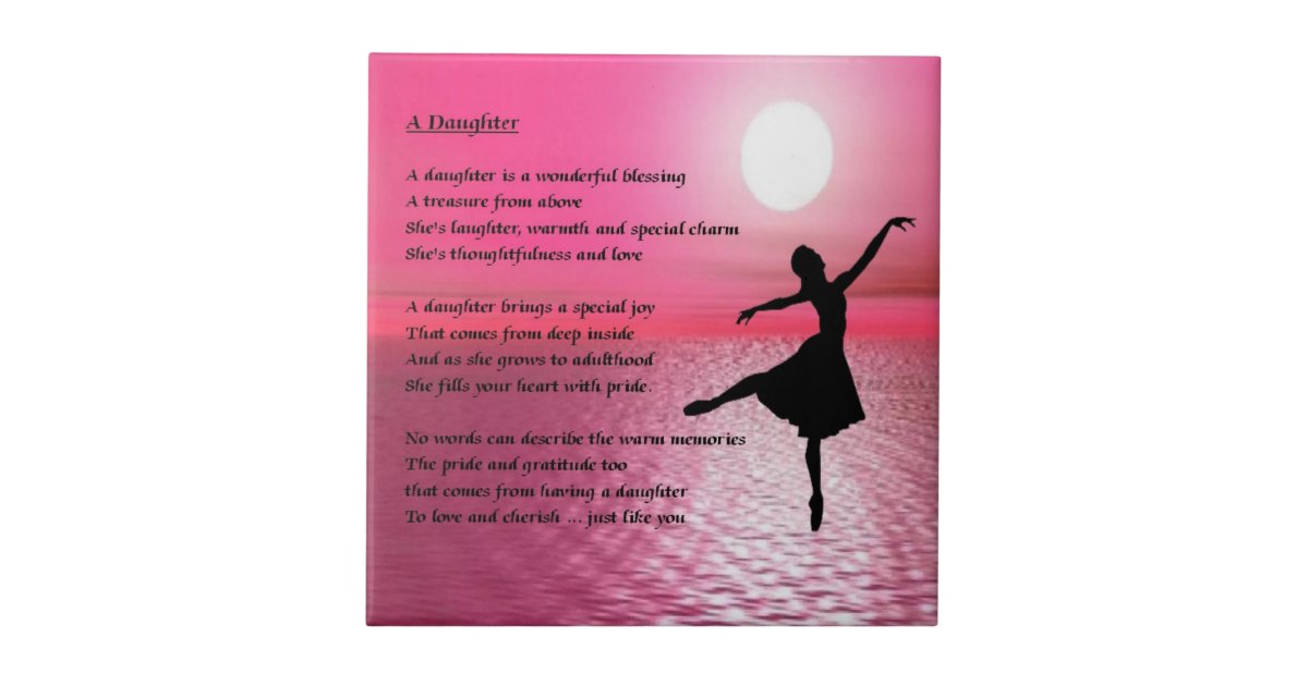 Ballerina Daughter Poem Tile | Zazzle
