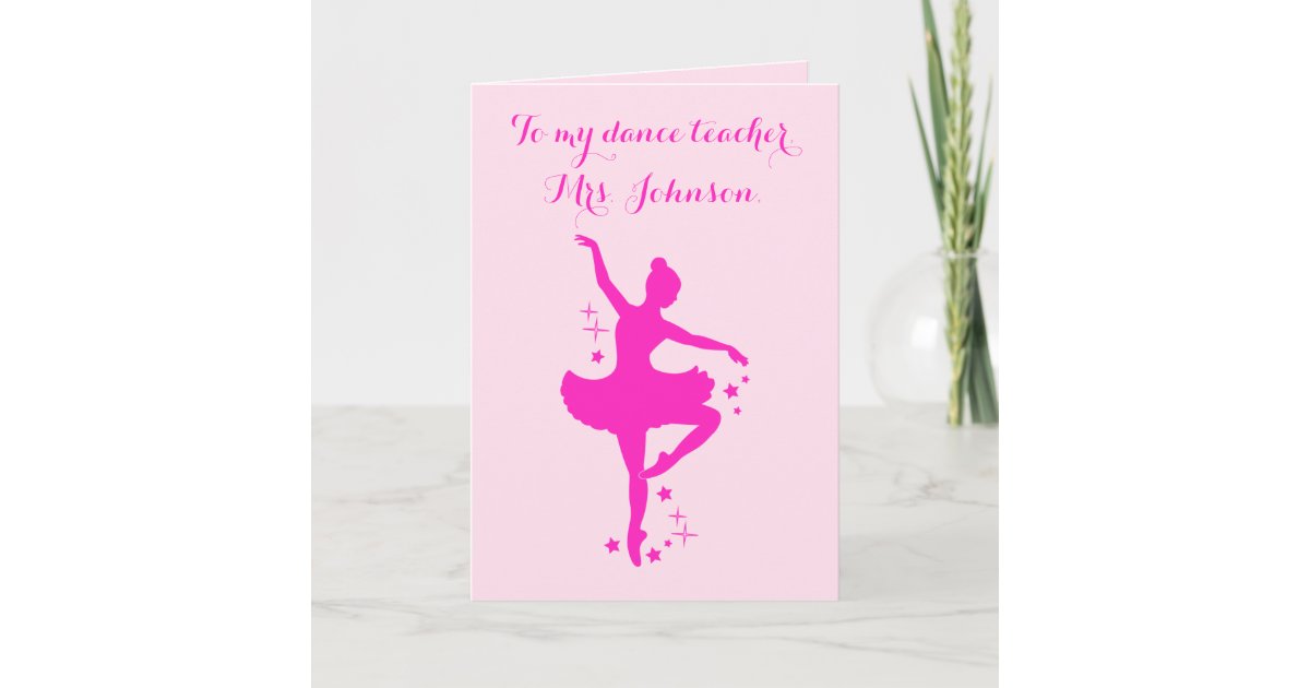 Ballet Teacher Thank You Dancer with Stars | Zazzle