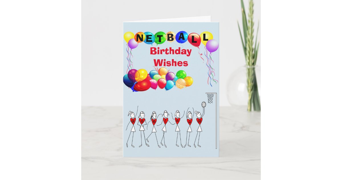 Balloons Birthday Wishes Netball Greeting Card | Zazzle