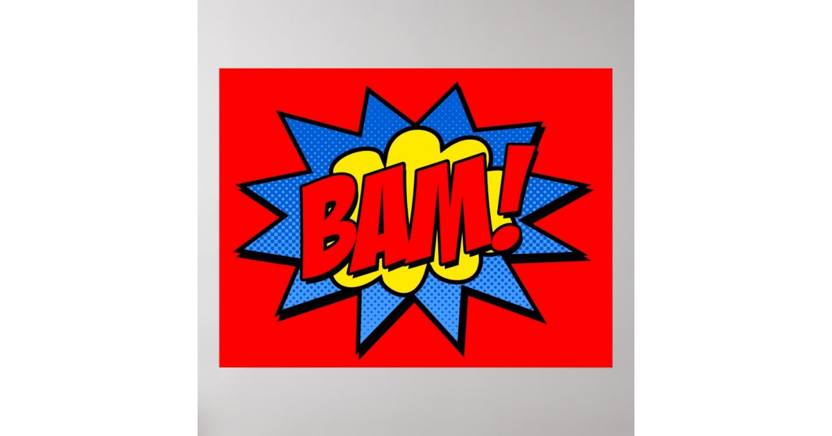BAM POSTER | Zazzle