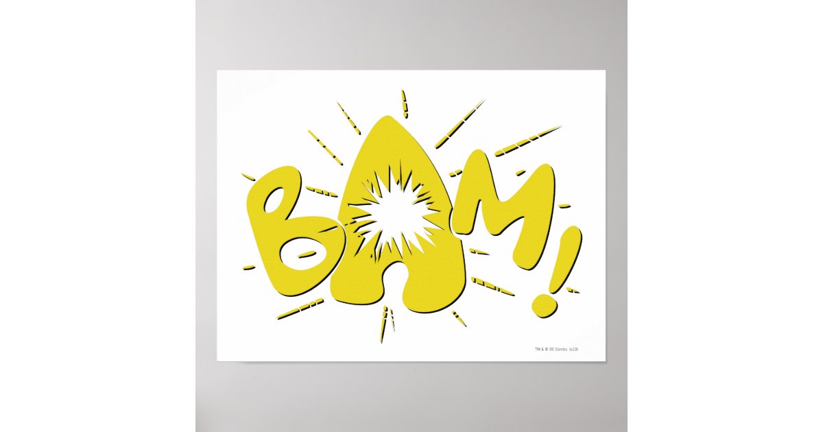 BAM! POSTER | Zazzle