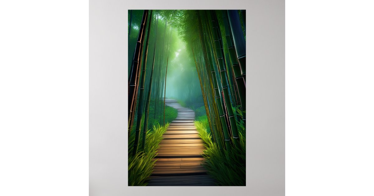 Bamboo Passage, A Stunning Wooden Path Poster | Zazzle
