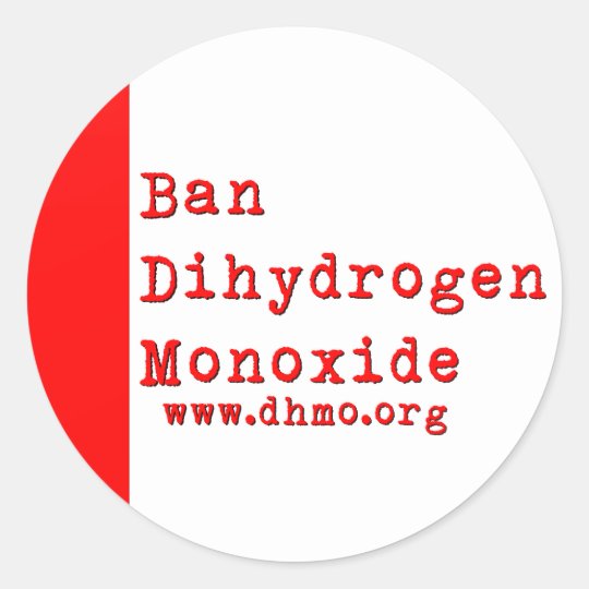 Ban Dihydrogen Monoxide Sticker | Zazzle.com