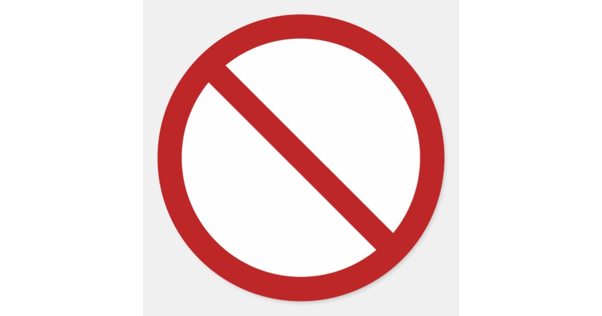 Ban or Prohibit Symbol Classic Round Sticker | Zazzle