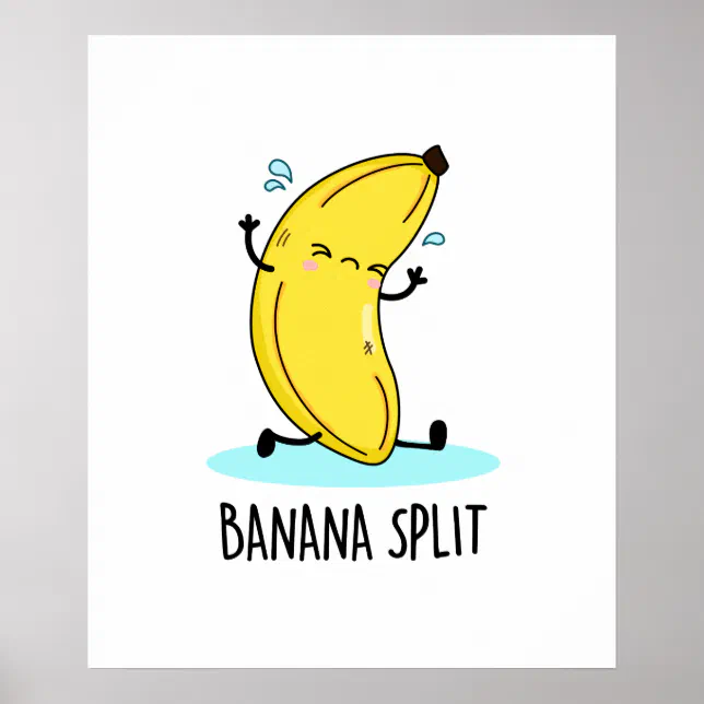 Banana Split Funny Dancing Banana Pun Poster | Zazzle