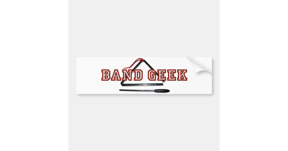 Band Geek bumper sticker | Zazzle