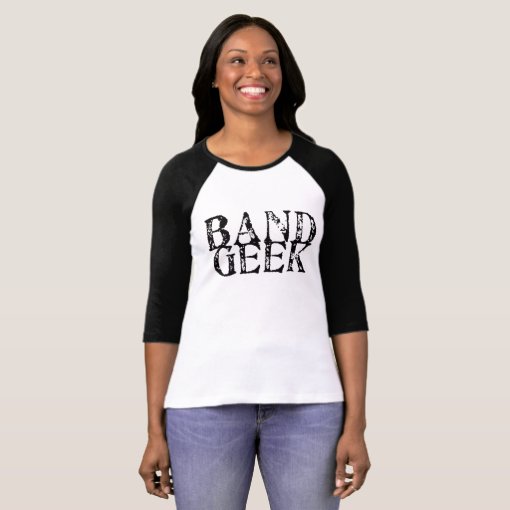 Band Geek T-Shirt | Zazzle