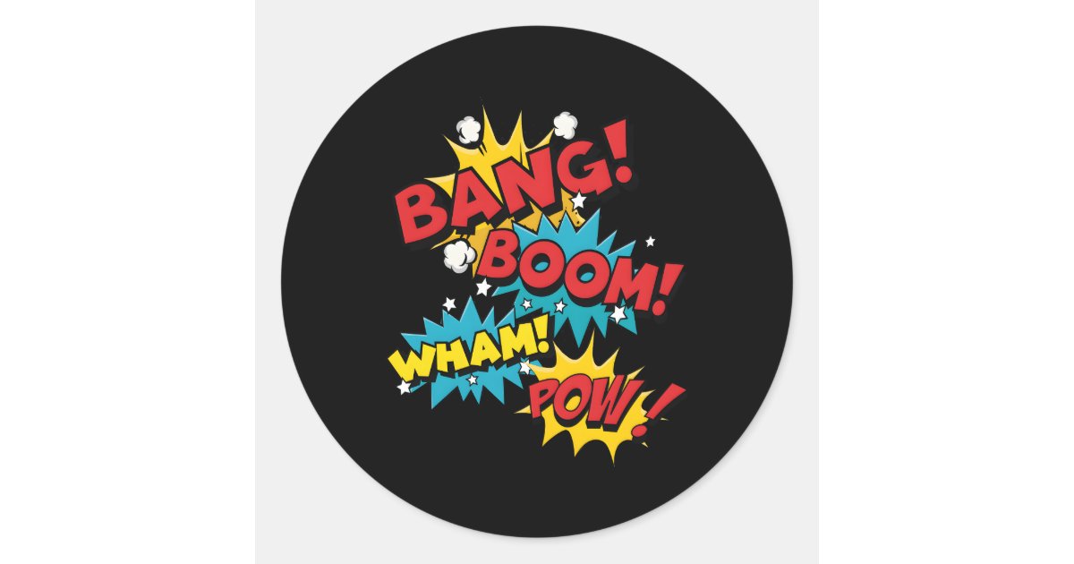 Bang Boom Pow Wham Comic Bubbles Classic Round Sticker | Zazzle
