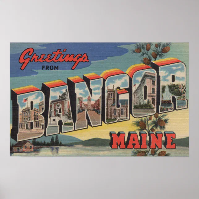 Bangor, MaineLarge Letter ScenesBangor, ME Poster | Zazzle