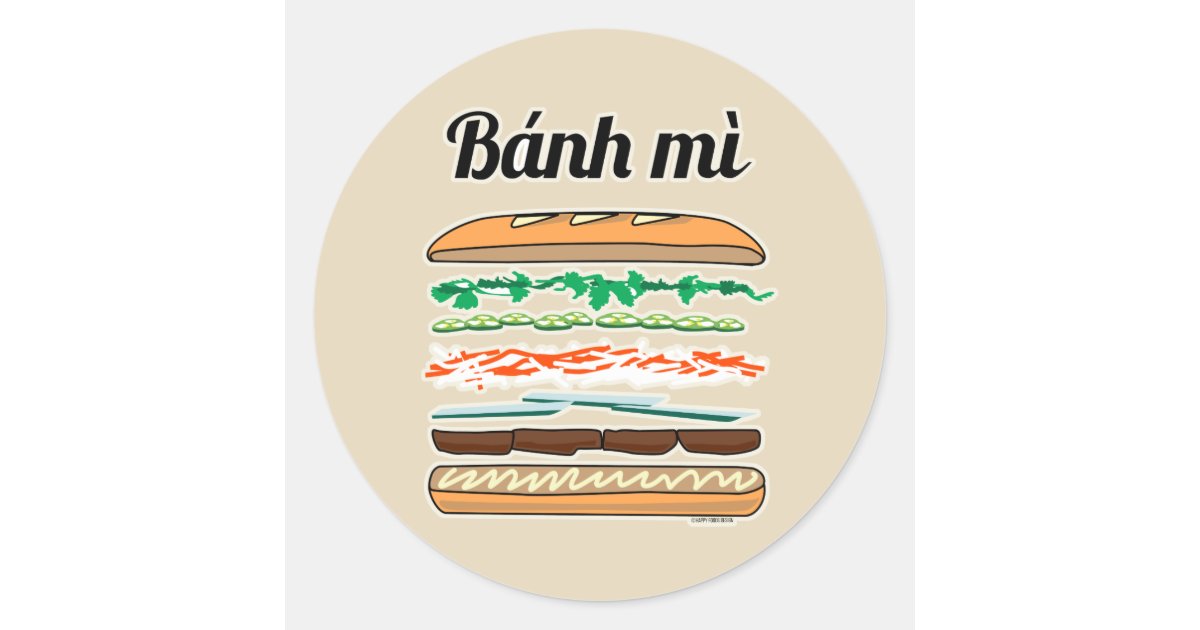 Banh Mi Vietnamese sandwich French bread baguette Classic Round Sticker ...