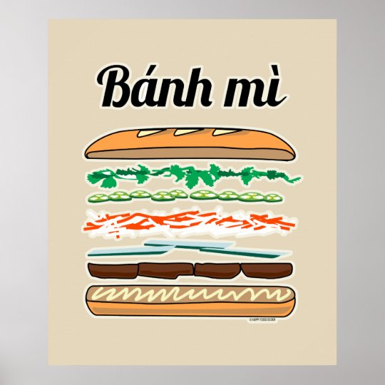 Banh Mi Vietnamese sandwich French bread baguette Poster | Zazzle.com
