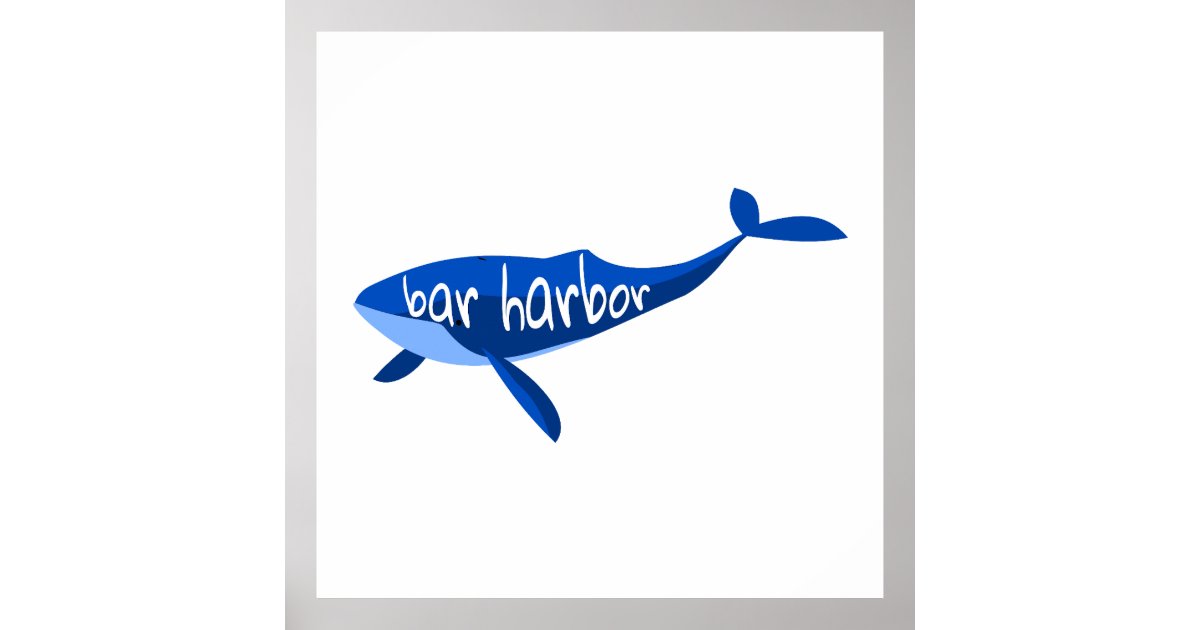 Bar Harbor Maine Whale Poster | Zazzle