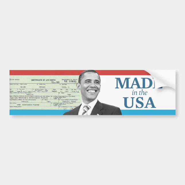 Barack Obama Made in the USA Birth Certificate Bumper Sticker | Zazzle