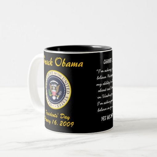 Barack Obama President's Day 2009 Two-Tone Coffee Mug | Zazzle