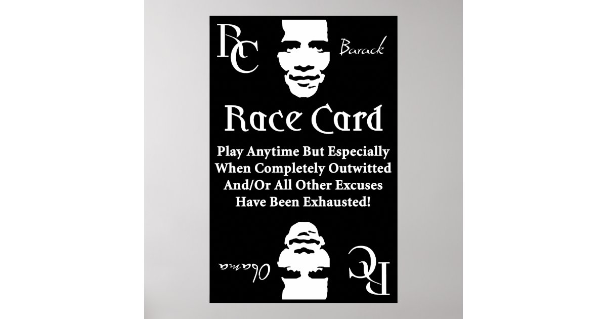 Barack Obama Race Card Poster | Zazzle
