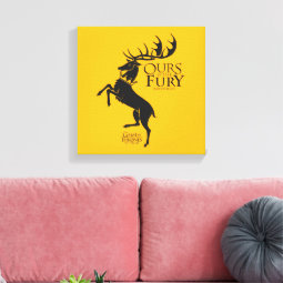 Baratheon Sigil - Ours is the Fury Canvas Print | Zazzle