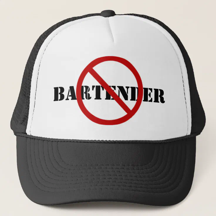 Barback Hat - Not a Bartender | Zazzle