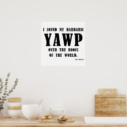 barbaric yawp poster | Zazzle