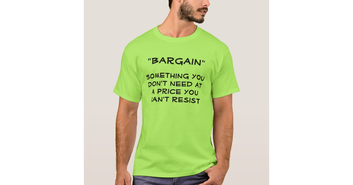 Bargain Definition Shirt Zazzle Bargain Definition Shirt Zazzle