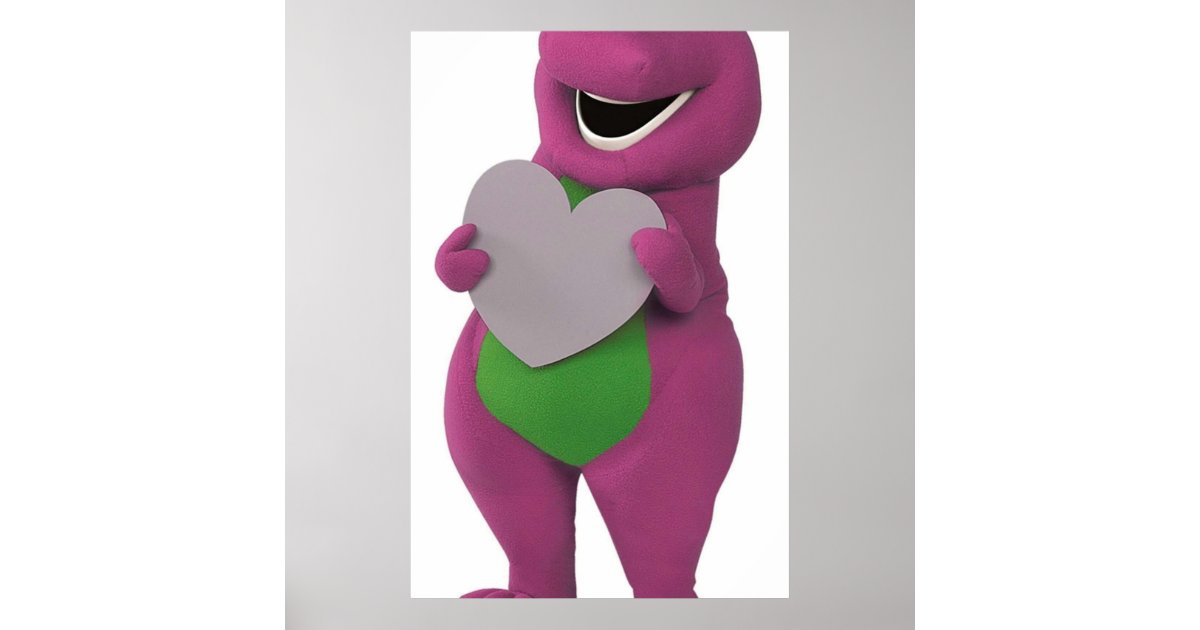Barney with Heart Poster | Zazzle