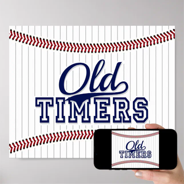 Baseball Party OLD TIMERS Sign Print | Zazzle