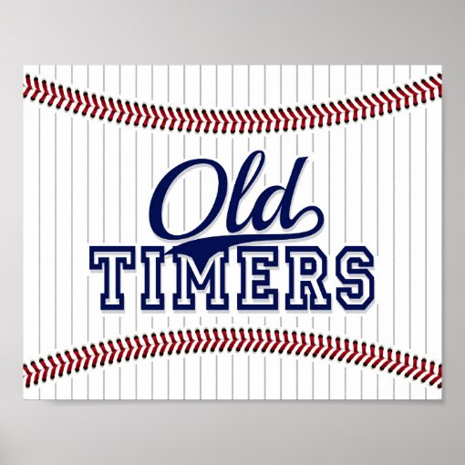 Baseball Party OLD TIMERS Sign Print | Zazzle