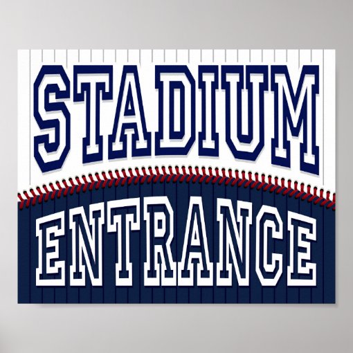 Baseball Party STADIUM ENTRANCE Sign Print | Zazzle