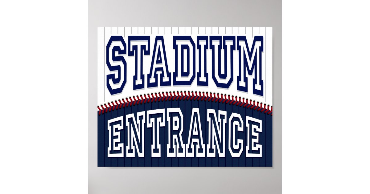 Baseball Party STADIUM ENTRANCE Sign Print | Zazzle